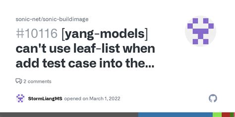 [yang models] can t use leaf list when add test case into the sample