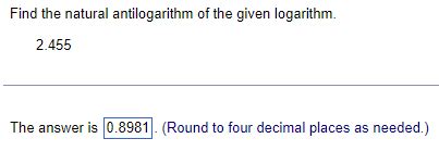 Find The Natural Antilogarithm Of The Given StudyX