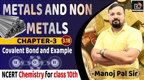 Metals And Non Metals Class 10 Covalent Bond Chapter 3 Chemistry