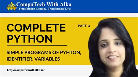 Simple Programs Of Python Identifier Variables Youtube