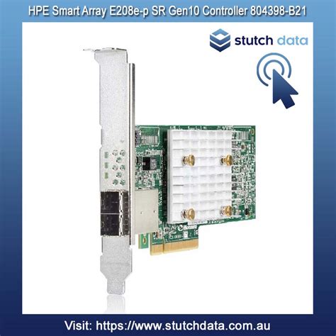 HPE Smart Array E E P SR Gen Controller Card B