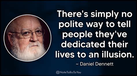 “theres Simply No Polite Way To Tell People Theyve Dedicated Their Lives To An Illusion