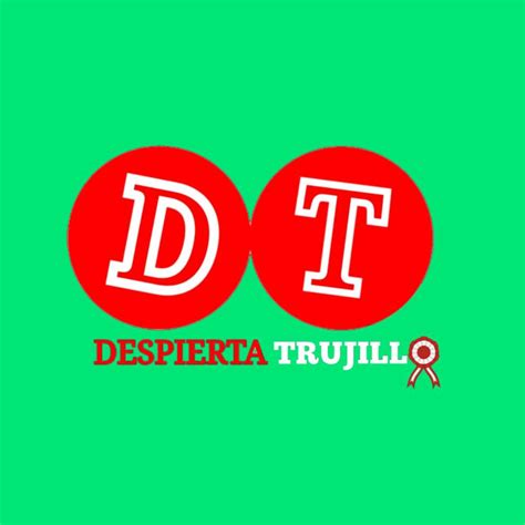 Despierta Trujillo Trujillo