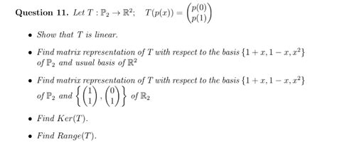 Solved Question Let T P R T P X P P Show Chegg Com