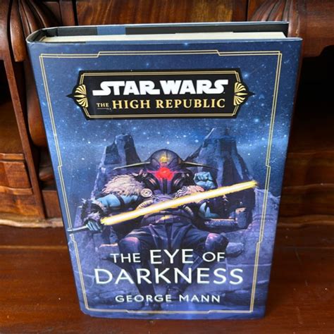 Star Wars The Eye Of Darkness The High Republic 1st Ed1st By