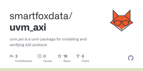 github smartfoxdata uvm axi uvm axi is a uvm package for modeling