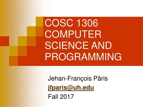 Ppt Cosc 1306 Computer Science And Programming Powerpoint Presentation Id8847523
