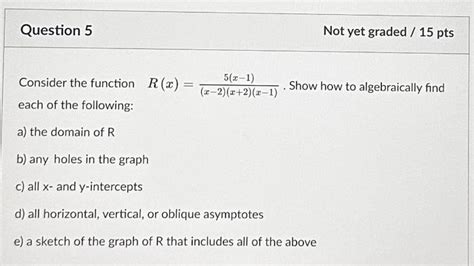 solved consider the function r x x−2 x 2 x−1 5 x−1