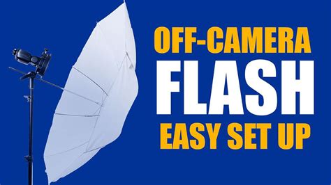 Your First Off Camera Flash Setup Ed Verosky