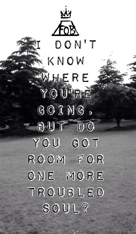 Fall Out Boy Quotes Wallpapers Top Free Fall Out Boy Quotes