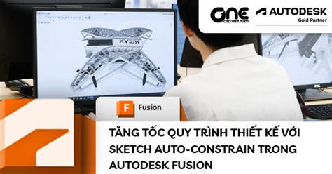 Tăng Tốc Quy Trình Thiết Kế Với Sketch Auto Constrain Trong Autodesk