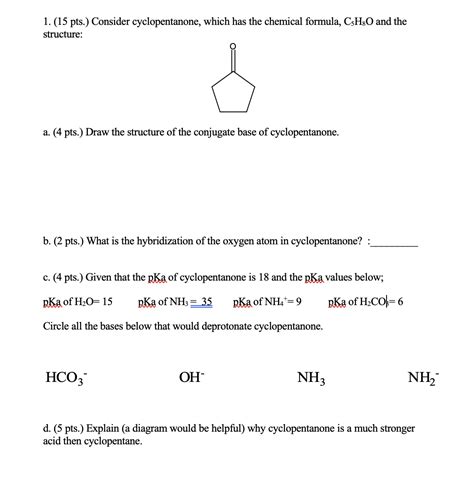 Solved 1 15 Pts Consider Cyclopentanone Which Has The