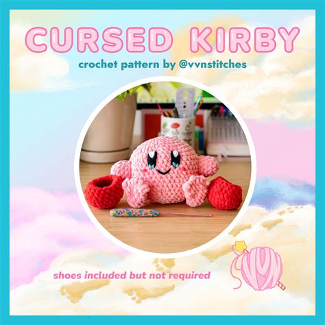 Cursed Kirby Crochet Pattern Kirby Plushie Feet Amigurumi Vvn Stitches