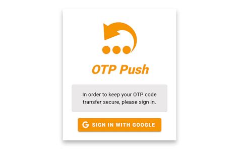 OTP Push Chrome Web Store