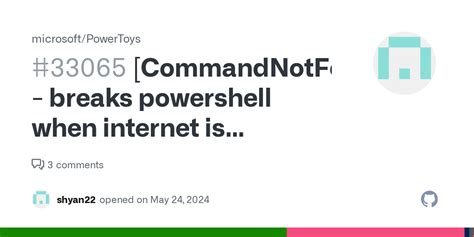 [commandnotfound] breaks powershell when internet is disconnected · issue 33065 · microsoft