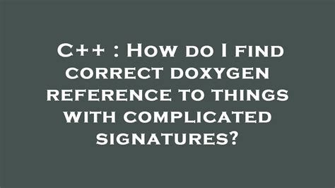 C How Do I Find Correct Doxygen Reference To Things With