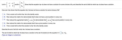 Solved 1 3 Let A And B Show That The Equation Ax B