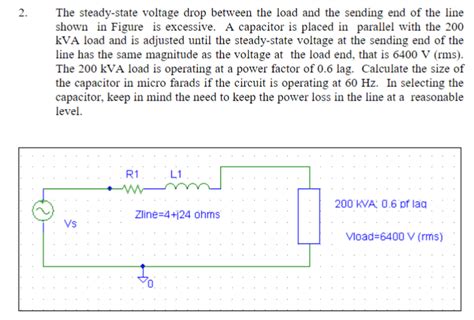 solved the steady state voltage drop between the load and