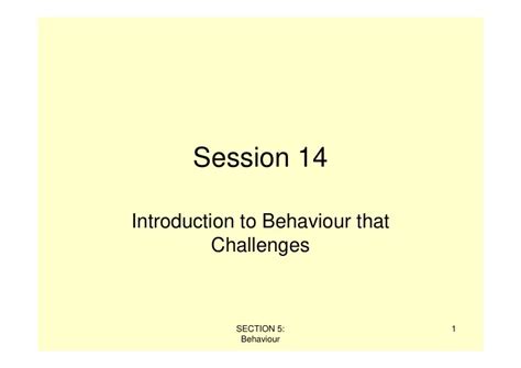 [ppt] Session 14 Introduction To Behaviour That Challenges Section 5 1 Powerpoint