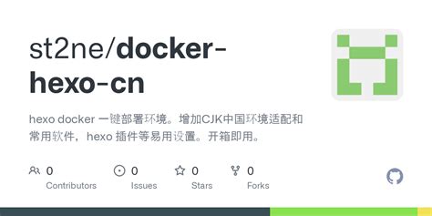 Github St2nedocker Hexo Cn Hexo Docker 一键部署环境。增加cjk中国环境适配和常用软件，hexo
