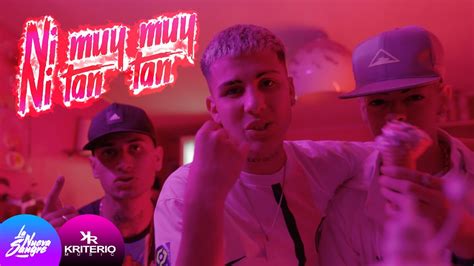 Ni Muy Muy Ni Tan Tan Erredoblebe Nattanael Medinas Dj Plaga La Nueva Sangre Video