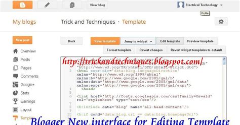 How To Use Blogger New Interface For Editingmodifying Template New