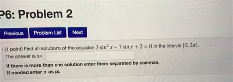 Solved P6 Problem 2 Previous Problem List Next 1 Point