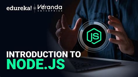 Node.js - Introduction to Node.js