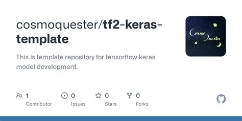 Github Cosmoquestertf2 Keras Template This Is Template Repository For Tensorflow Keras Model