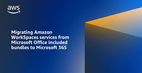 migrating amazon workspaces services from microsoft office included