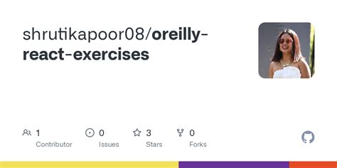 Github Shrutikapoor08oreilly React Exercises