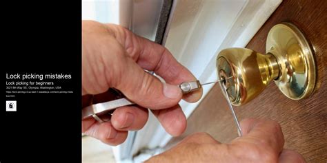 Lock Picking Mistakes