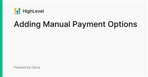 adding manual payment options invoicing highlevel