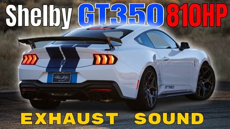 New 2025 Shelby Gt350 Exhaust Sound Youtube