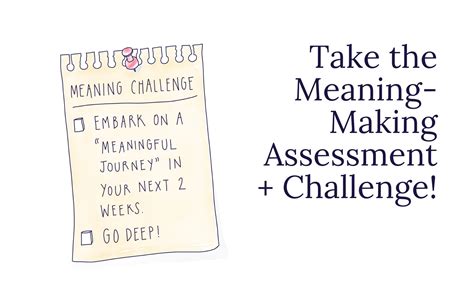 Take The Meaning Making Assessment Challenge Four Thousand Mondays
