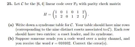 25 let c be the [6 4] linear code over f3 with