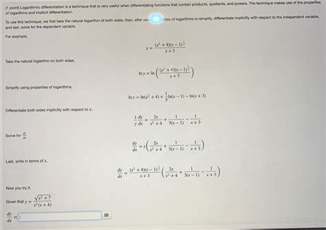 solved 1 point logarithmic differentiation is a technique