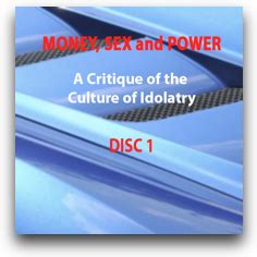 Money Sex And Power A Critique Of The Culture Of Idolatry Hebrew Word Study Skip Moen