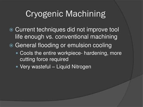 Ppt New Cooling Approach And Tool Life Improvement In Cryogenic Machining Of Titanium Alloy Ti