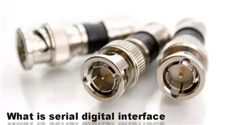 What Is Serial Digital Interface Used For In Your Device Asianda