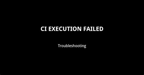 CI Execution Failed Nx
