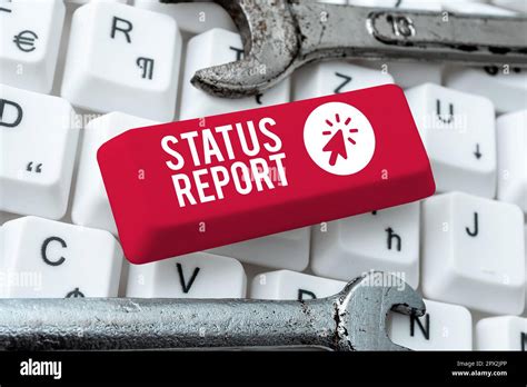 Sign Displaying Status Report Concept Meaning Update Summary Of Situations As Of A Period Of