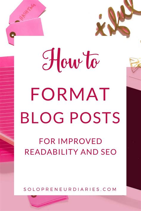 Tips For Formatting Blog Posts For Readability And Seo