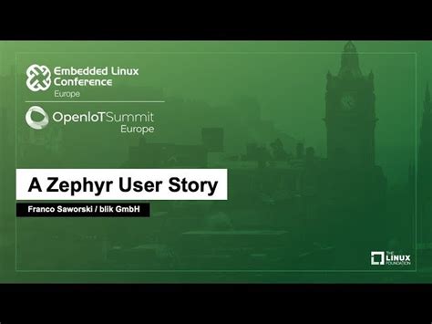 Conference Talks Talk A Zephyr User Story From Linux Foundation Class Central