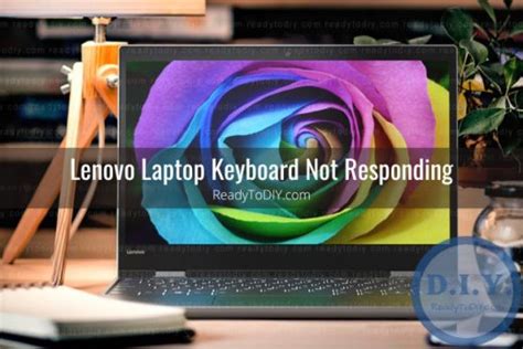 Lenovo Laptop Keyboard Not Working How To Fixreset Ready To Diy