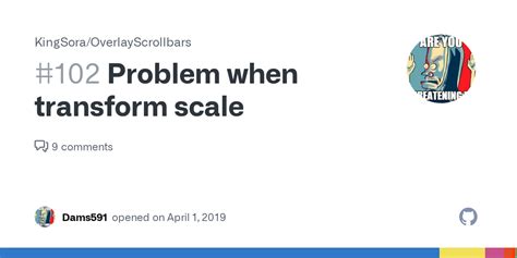 problem when transform scale · issue 102 · kingsora overlayscrollbars