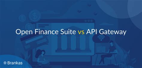 Open Finance Suite Vs API Gateway What S The Difference