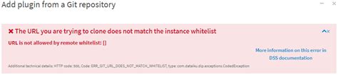 ERR GIT DOES NOT MATCH WHITELIST Dataiku Community