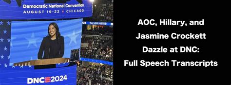 AOC Hillary And Jasmine Crockett Dazzle At DNC