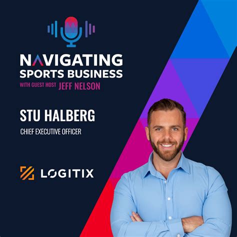 Podcast Highlight Stu Halberg Logitix Navigate